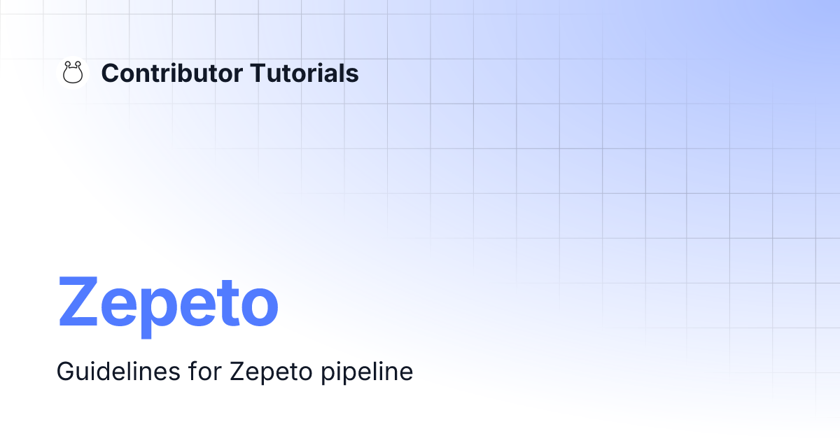 Zepeto | Contributor Tutorials